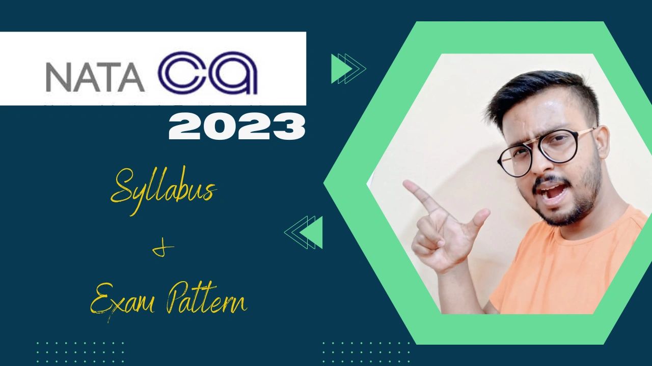 NATA 2023 Syllabus and Exam Pattern